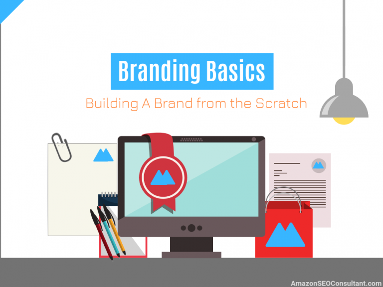 Branding Basics: Even You Can Build A Brand All By Yourself!